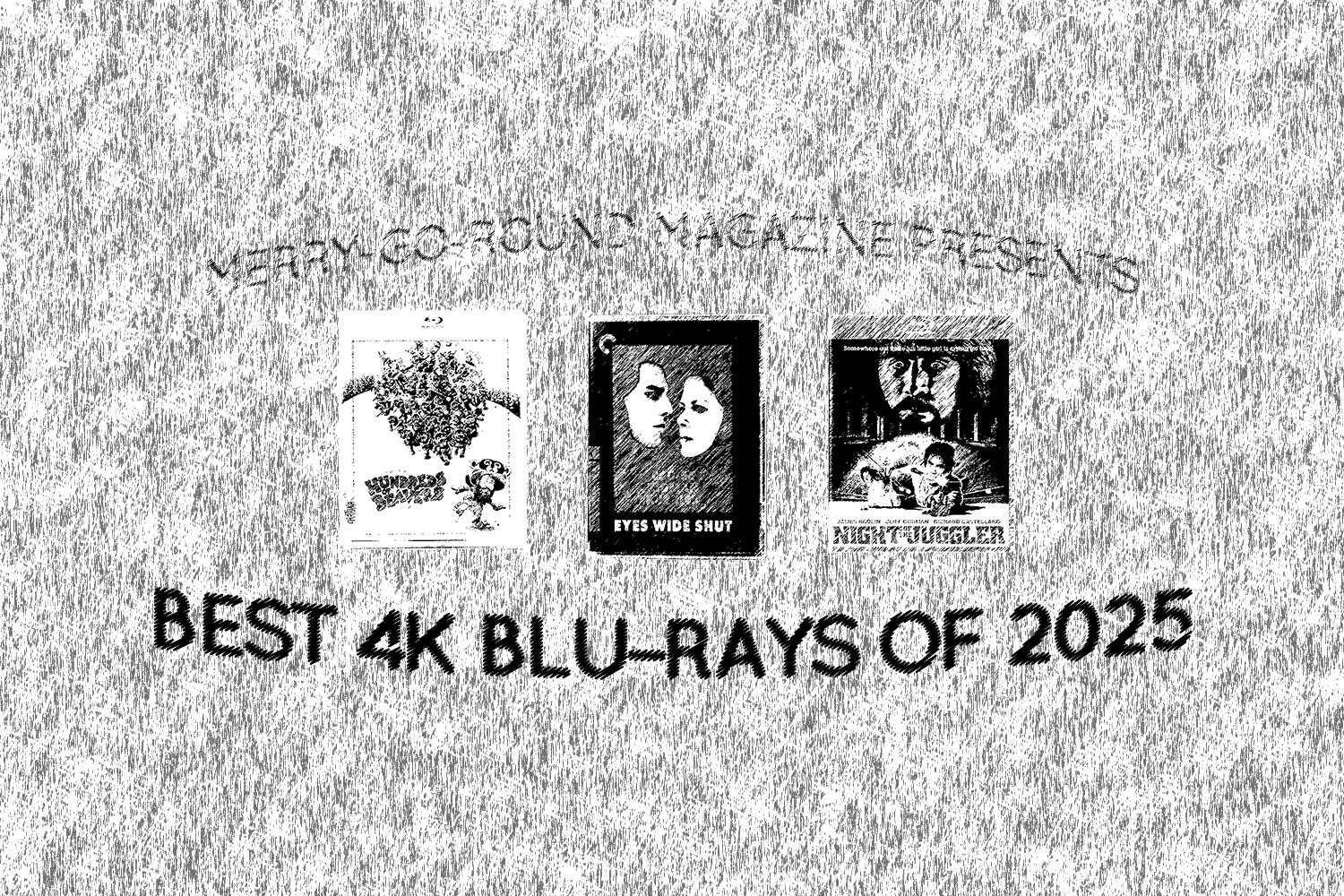 Merry-Go-Round's Best 4K Blu-rays of 2025 - Merry-Go-Round Magazine